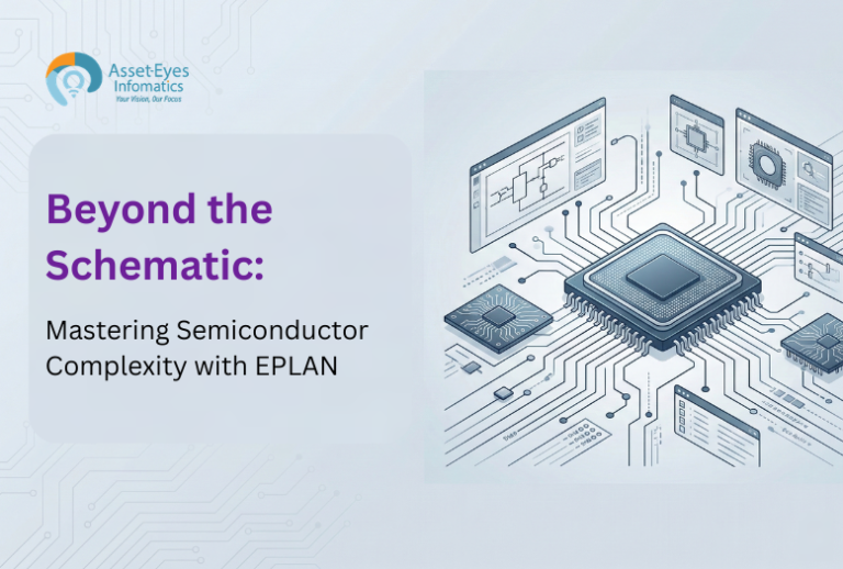 Beyond the Schematic: Mastering Semiconductor Complexity with EPLAN
